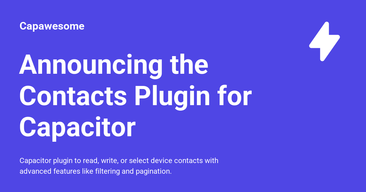 Announcing the Contacts Plugin for Capacitor - Capawesome