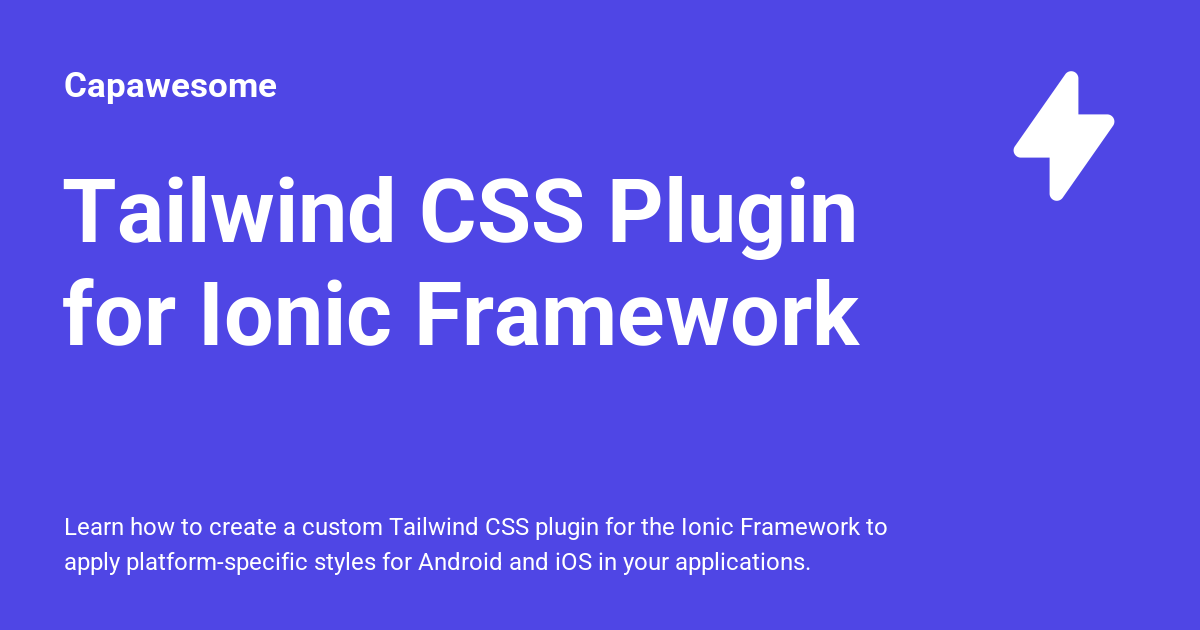 Tailwind CSS Plugin for Ionic Framework - Capawesome