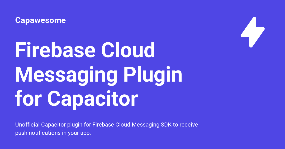 Capacitor Firebase Cloud Messaging Plugin Capawesome