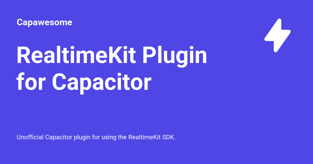 RealtimeKit Plugin for Capacitor - Capawesome