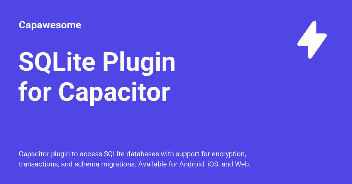 SQLite Plugin for Capacitor - Capawesome
